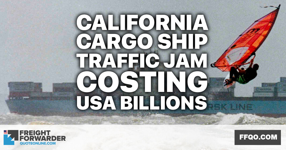 Cargo ship traffic jam at California ports so massive it's costing USA ...